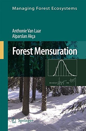 Forest Mensuration (Managing Forest Ecosystems Book 13), Laar, Anthonie ...