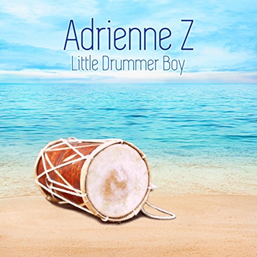 Play Little Drummer Boy by Adrienne Z on Amazon Music