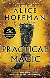 The Rules of Magic: A Novel (The Practical Magic Series Book 2 ...