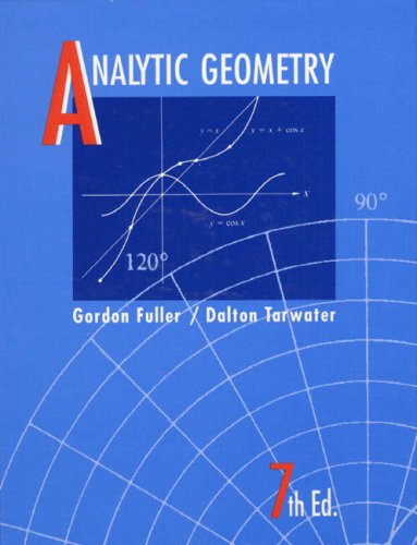 Amazon.com: Analytic Geometry (7th Edition): 9780201134841: Fuller ...