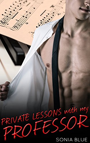 Private Lessons with my Professor (Pleasing My Professor, Book 3) - Kindle edition by Blue ...