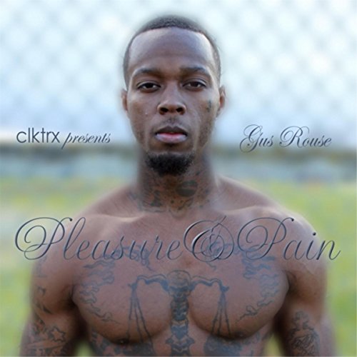 Play Pleasure & Pain by Gus Rouse on Amazon Music