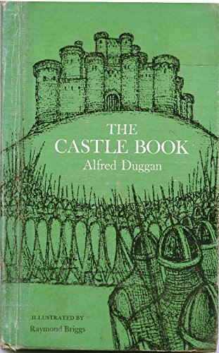 The Castle Book: Alfred (ill Raymond Briggs) Duggan: Amazon.com: Books
