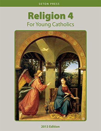 Religion 4 for Young Catholics: Amazon.co.uk: 9781607040712: Books