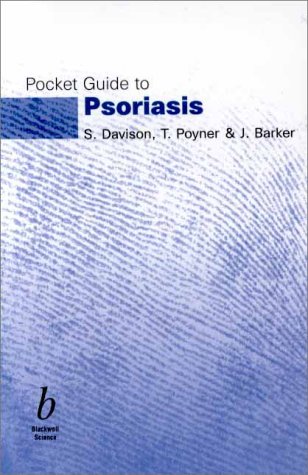 Pocket Guide to Psoriasis: Davison, Simon, Barker, Jonathan, Poyner ...