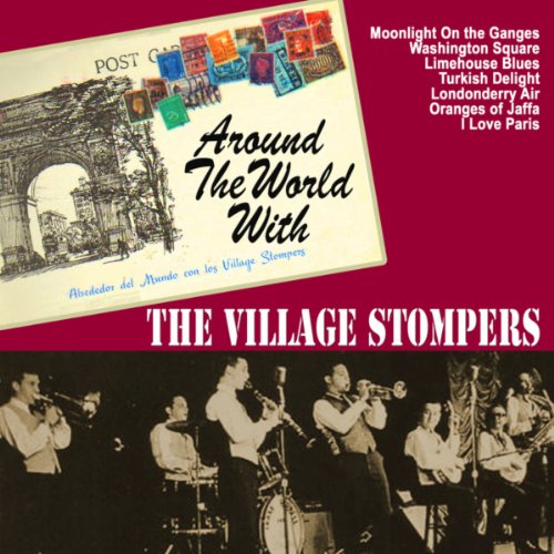 Around the World With the Village Stompers von The Village Stompers bei ...