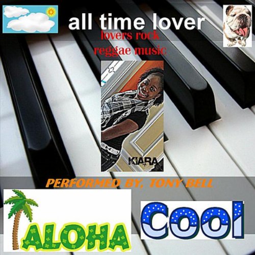Amazon.com: All time Lover : Tony Bell: Digital Music