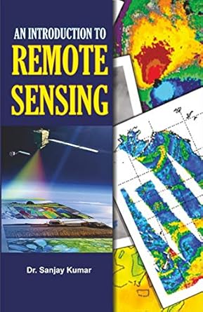 Buy An Introduction to Remote Sensing Book Online at Low Prices in ...