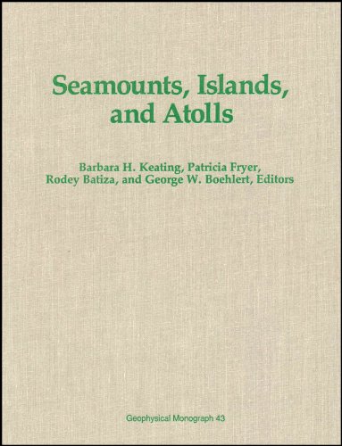 Seamounts, Islands, and Atolls : Keating, Barbara H.: Amazon.it: Libri