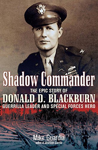 Amazon.com: Shadow Commander: The Epic Story of Donald D. Blackburn ...