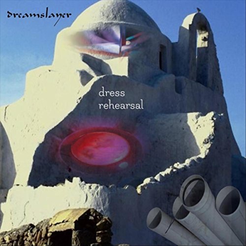 Amazon.com: Dress Rehearsal : Dreamslayer: Digital Music