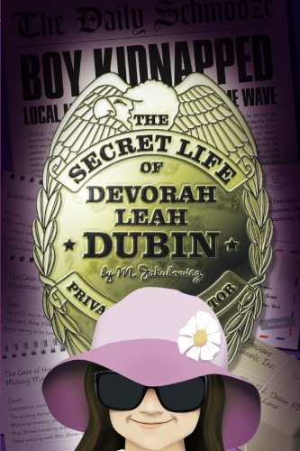 The Secret Life of Devorah Leah Dubin: Jakubowicz, M.: 9781680253160 ...