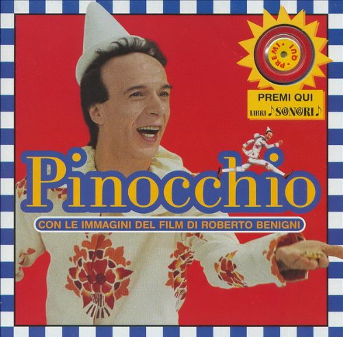 Amazon.com: Pinocchio. Con le immagini del film di Roberto Benigni ...