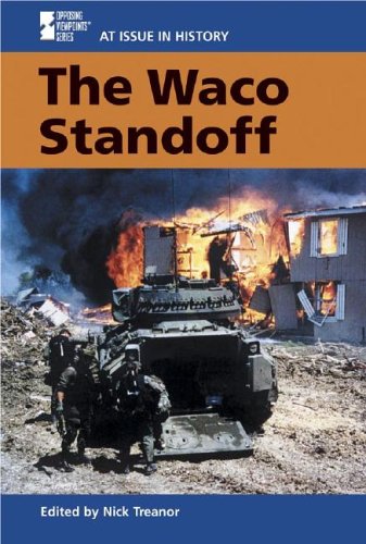Amazon.com: The Waco Standoff (At Issue in History): 9780737717273 ...