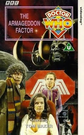 Doctor Who: The Armageddon Factor [VHS] : Tom Baker, Mary Tamm, Lalla ...