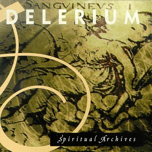 Delerium - Spiritual Archives - Amazon.com Music