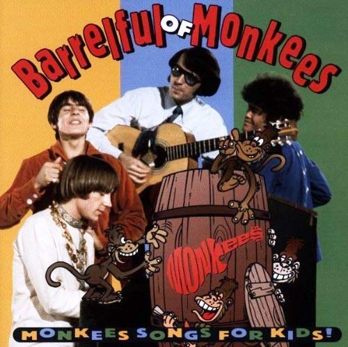 BARREL FULL OF MONKEES: MONKEES 4 KIDS - Amazon.com Music