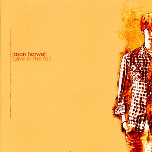 Amazon.com: Alive in the Fall : Jason Harwell: Digital Music