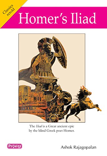 Homer’s Iliad eBook : Ashok Rajagopalan: Amazon.in: Kindle Store