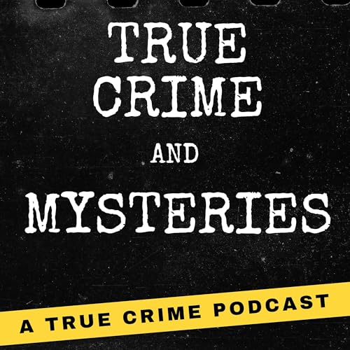 Amazon.com: True Crime And Mysteries : True Crime Mysteries: Audible ...