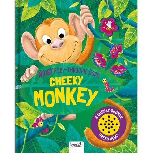 Cheeky Monkey: 1 (Peep-Through Sound Book): Amazon.co.uk: Grey, Andrew ...