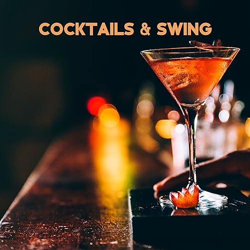 Play Cocktails & Swing: Vintage Jazz Party, Background Swing Music ...