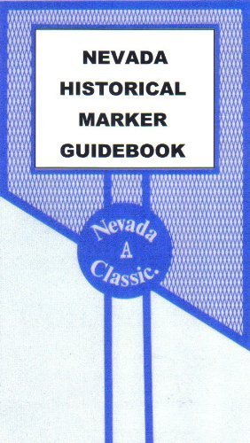 Nevada Historical Marker Guidebook: BASSO, DAVE (ED): 9780936332390 ...