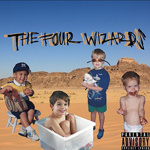 Amazon.co.jp: The Four Wizards [Explicit] : The Four Wizards: デジタルミュージック