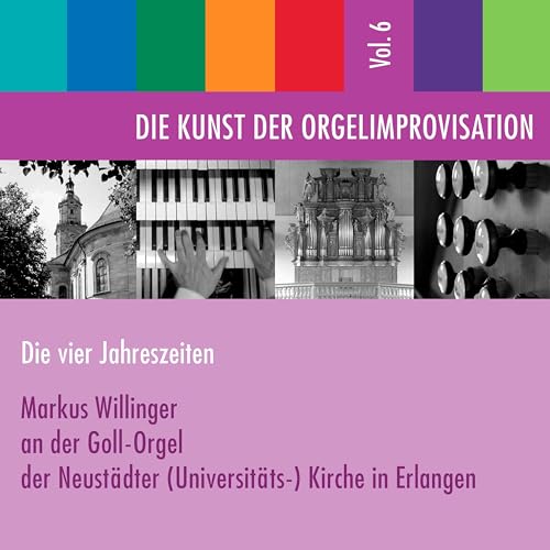 Play Die Kunst der Orgelimprovisation, Vol. 6 by Markus Willinger on ...