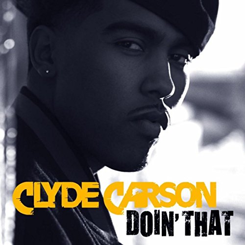 Amazon.com: Doin' That : Clyde Carson: Digital Music