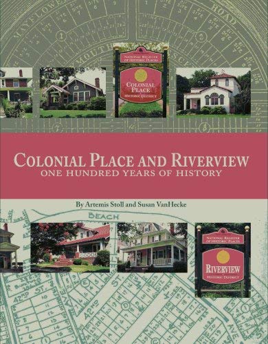 Colonial Place and Riverview: One Hundred Years of History | Amazon.com.br