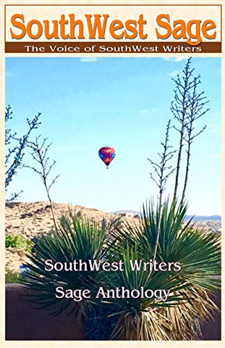 SouthWest Writers Sage Anthology - Kindle edition by Workshop ...
