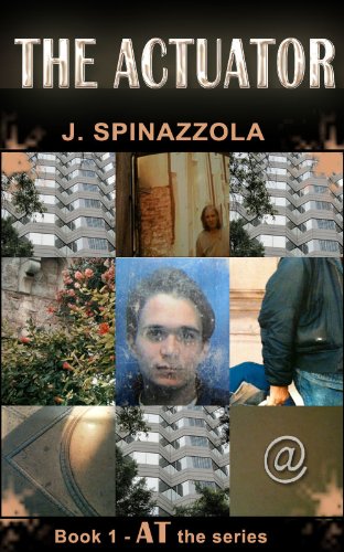 The Actuator (AT the series Book 1) eBook : Spinazzola, J.: Amazon.in ...