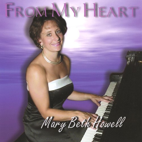 Amazon.com: From My Heart : Mary Beth Howell: Digital Music