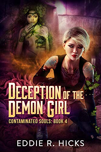 Amazon | Deception of the Demon Girl (Contaminated Souls Book 4 ...