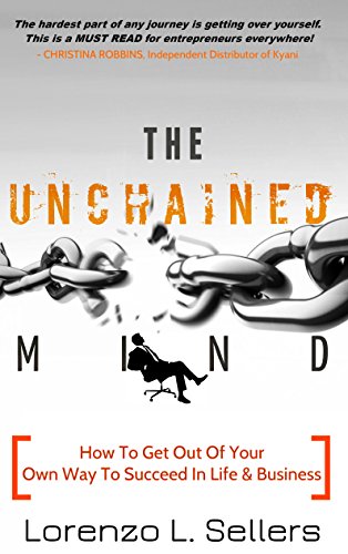 Amazon.com: The UNchained Mind: How To Get Out Of Your Own Way To ...