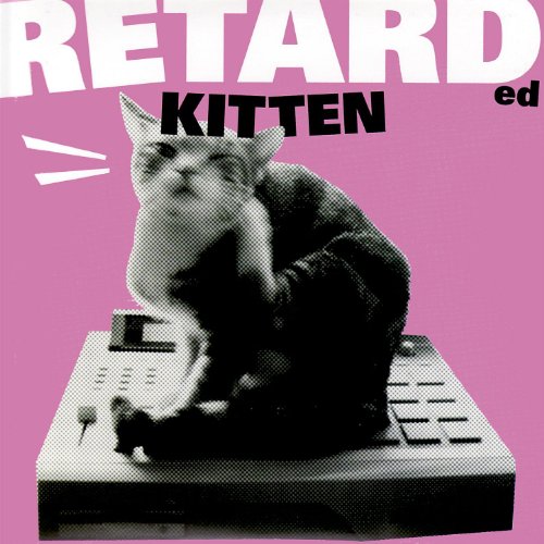 Retarded Kitten by Retarded Kitten on Amazon Music - Amazon.com