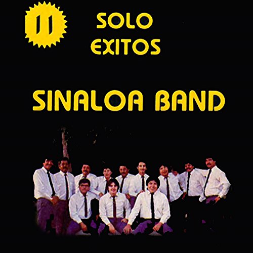 11 Solo Exitos de Sinaloa Band en Amazon Music - Amazon.es