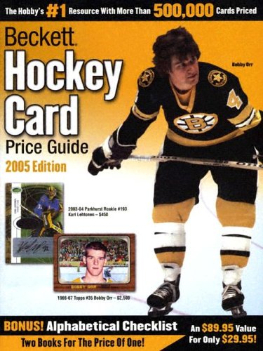 Beckett Hockey Card Price Guide and Alphabetical Checklist 2005 Edition ...