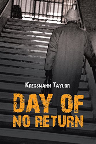 Day of No Return - Kindle edition by Taylor, Kressmann. Literature ...