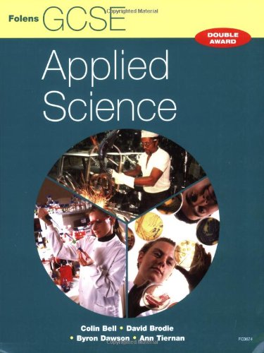 Gcse Applied Science Double Award Student Book: colin-bell-david-brodie ...
