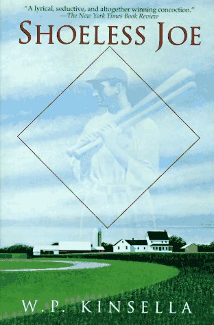 Shoeless Joe: Kinsella, W.P.: 9780345410078: Amazon.com: Books