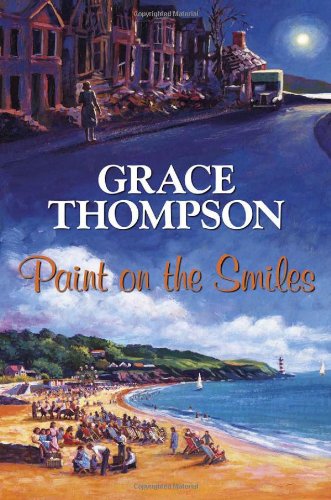Paint on the Smiles: Grace Thompson: 9780709092384: Amazon.com: Books