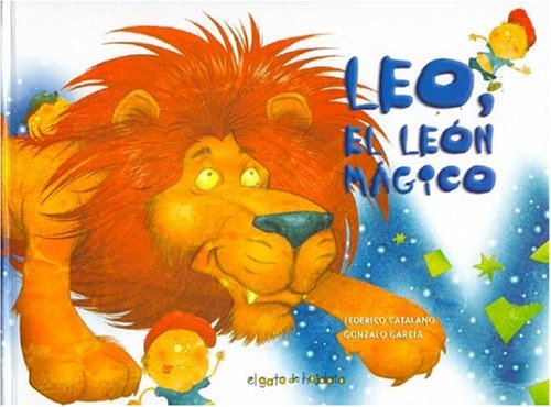 Leo, El Leon Magico (Spanish Edition): Catalano, Federico ...
