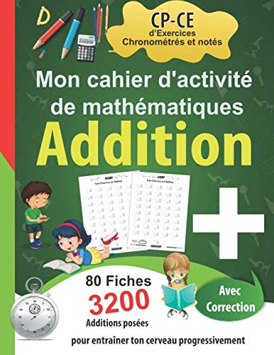 Mon cahier d'activité de mathématiques Addition - Exercices ...