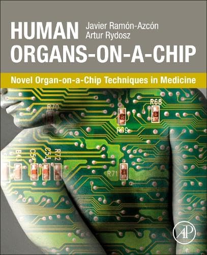 Amazon | Human Organs-on-a-Chip: Novel Organ-on-a-Chip Techniques in ...