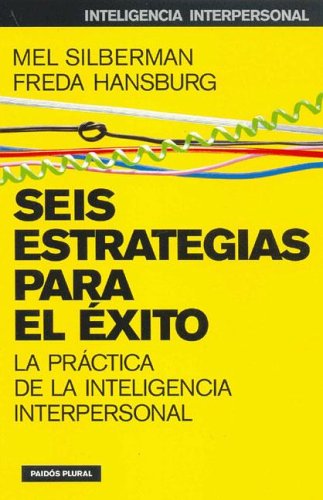 Seis estrategias para el exito / Working PeopleSmart. 6 Strategies for ...