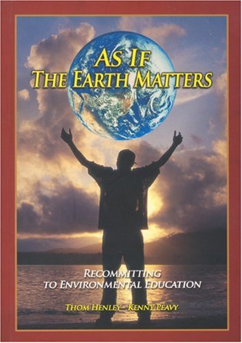 Buy As If the Earth Matters: Recommitting to Environmental Education ...