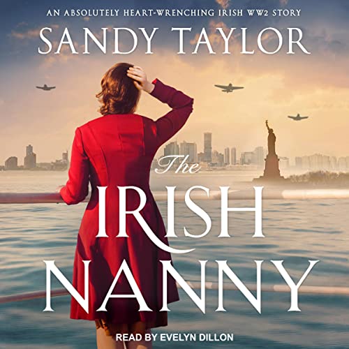 The Irish Nanny (Audio Download): Sandy Taylor, Evelyn Dillon, Tantor ...
