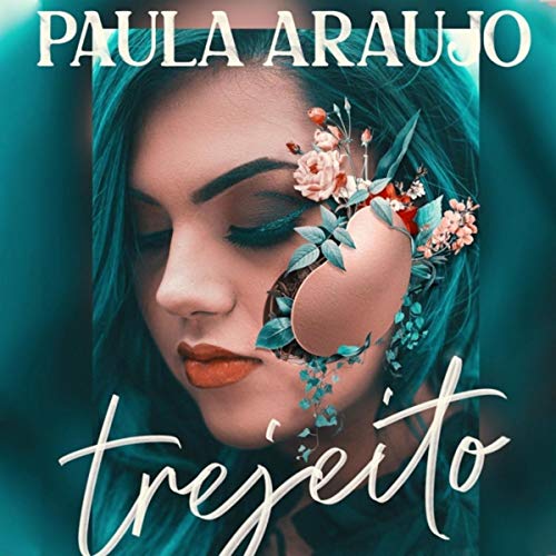 Trejeito by Paula Araujo on Amazon Music - Amazon.com
